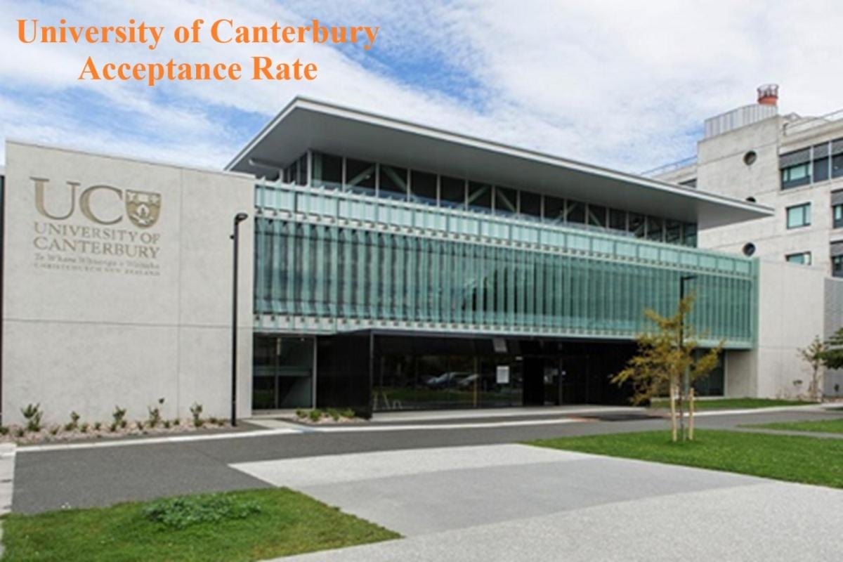 University of Canterbury Acceptance Rate 2025: Complete Guide for ...